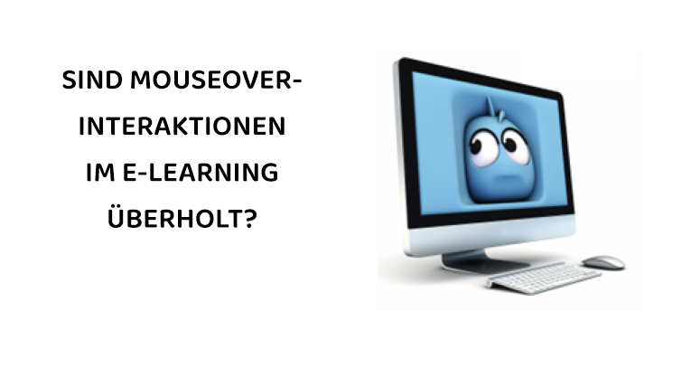 Sind Mouseover-Interaktionen überholt? | E-Learning Einfach Gemacht ...