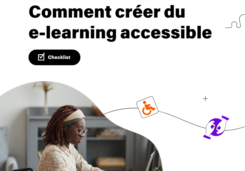 Checklist pour vérifier l’accessibilité du e-learning - Articulate