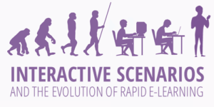 The Evolution of an Interactive Scenario | The Rapid E-Learning Blog