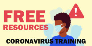 Free Resources for Coronavirus Training | The Rapid E-Learning Blog